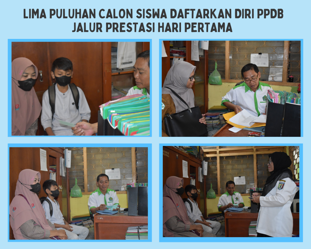 LIMA PULUHAN CALON SISWA DAFTARKAN DIRI PPDB JALUR PRESTASI HARI PERTAMA - Website Resmi MTs ...